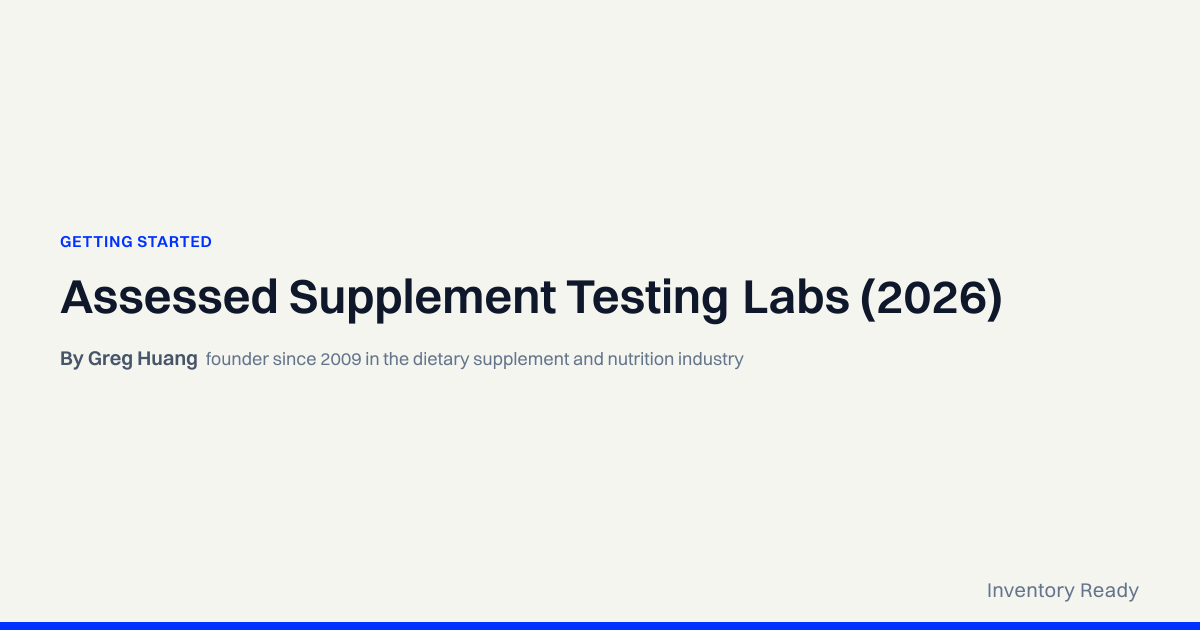 Top 13 Assessed Supplement Testing Labs (2026) | Inventory Ready ...